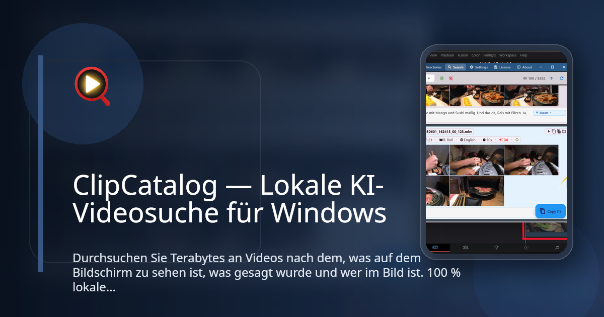 ClipCatalog — Offline KI-Videosuche für Windows